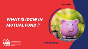 what is IDCW in Mutual Fund – Meaning & How It Works